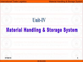 Itl lecture-11 (material handling & storage system) | PPT