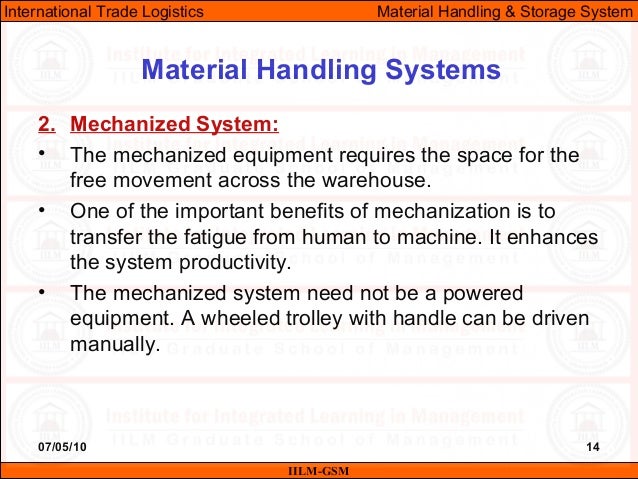 Itl lecture-11 (material handling & storage system) Itl lecture-11 (material handling & storage system)