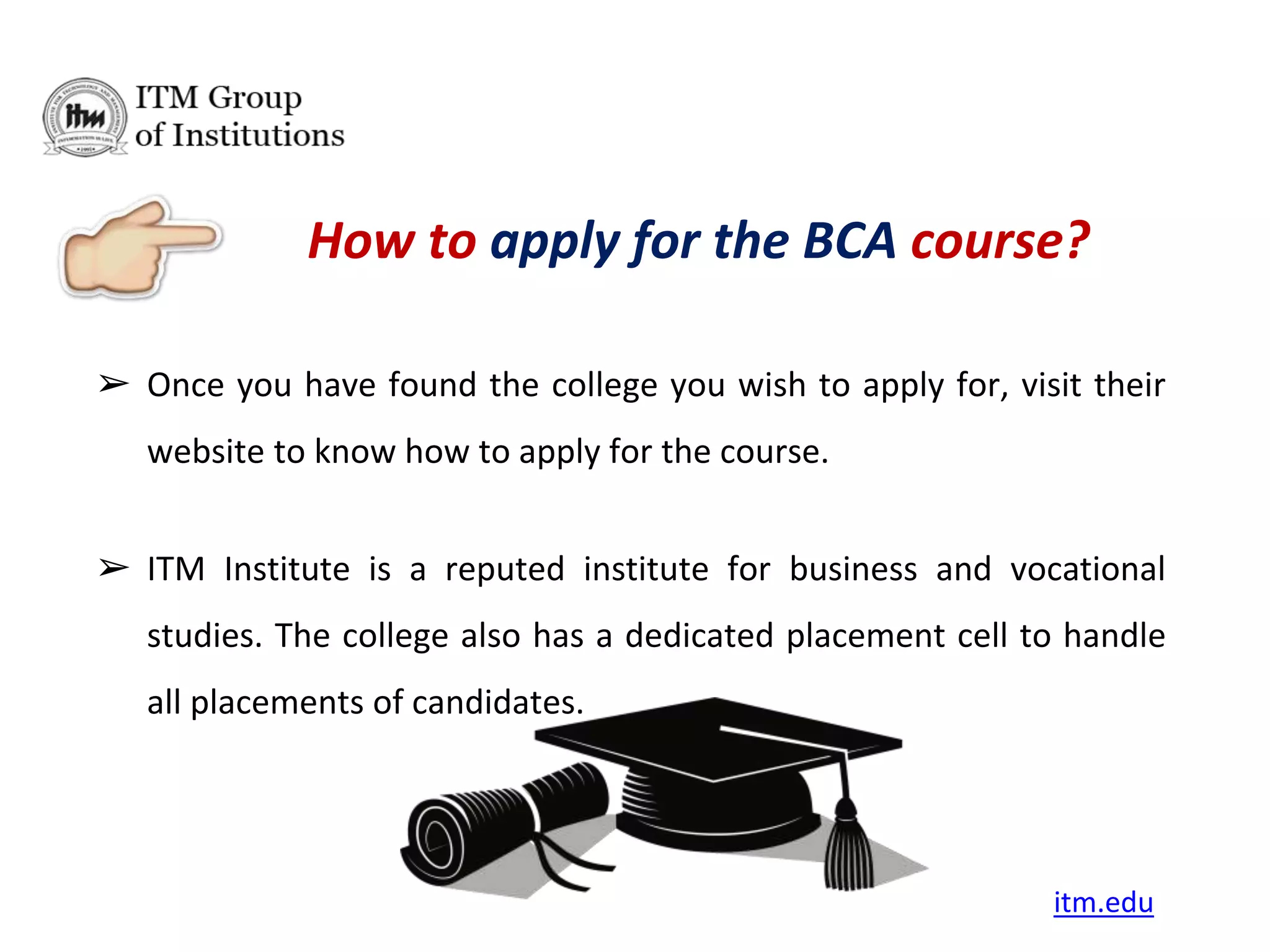 BCA: Features, Eligibility and Career Highlights | PPTX