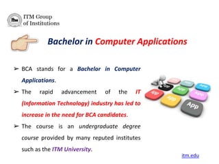 BCA: Features, Eligibility and Career Highlights | PPTX