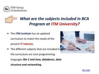 BCA: Features, Eligibility and Career Highlights | PPTX