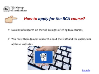 BCA: Features, Eligibility and Career Highlights | PPTX