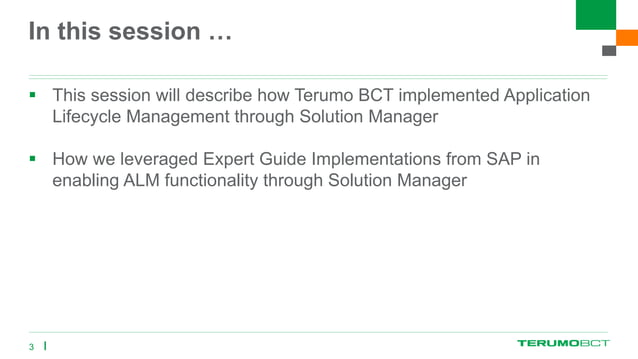 SAP SOLUTION MANAGER ALM FOCUS AT TERUMO BCT | PPT