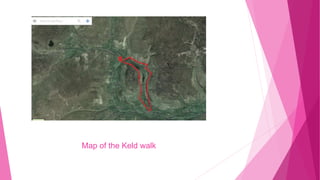 Keld hard walk | PPT