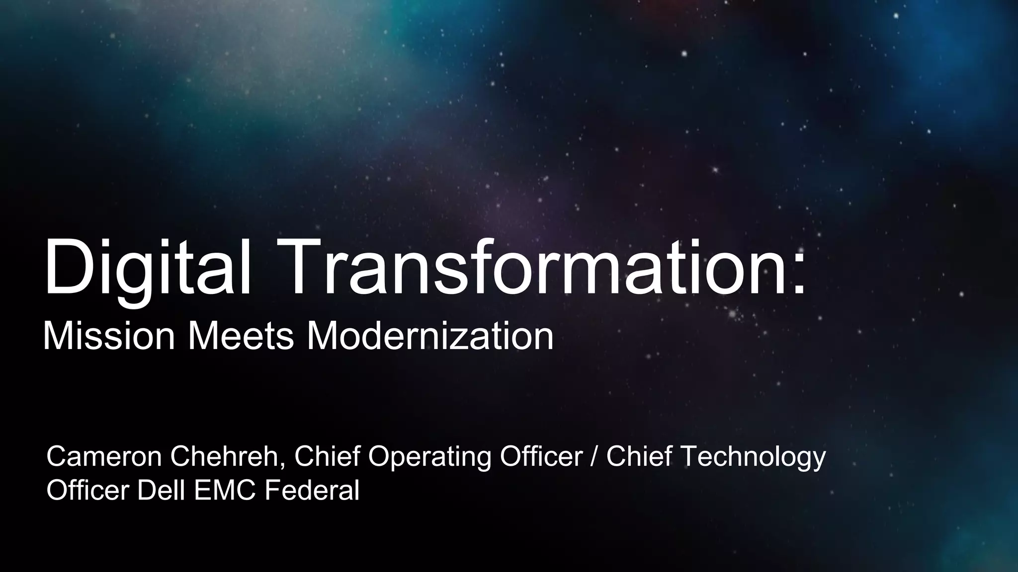 Digital Transformation: Mission Meets Modernization | PPTX