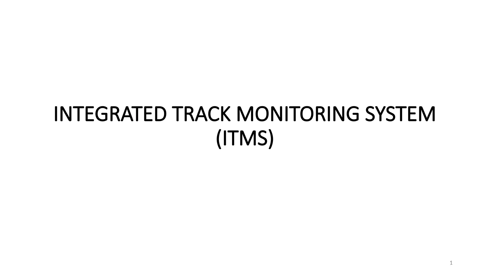 Integrated Track Monitoring System Indian Railways | PPTX