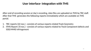 Integrated track monitoring system ITMS in Railway | PPT