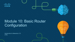 Detailed explanation of Basic router configuration | PPTX | Computer Networking | Computing