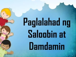 Pagsasaad ng Saloobin at Damdamin | PDF