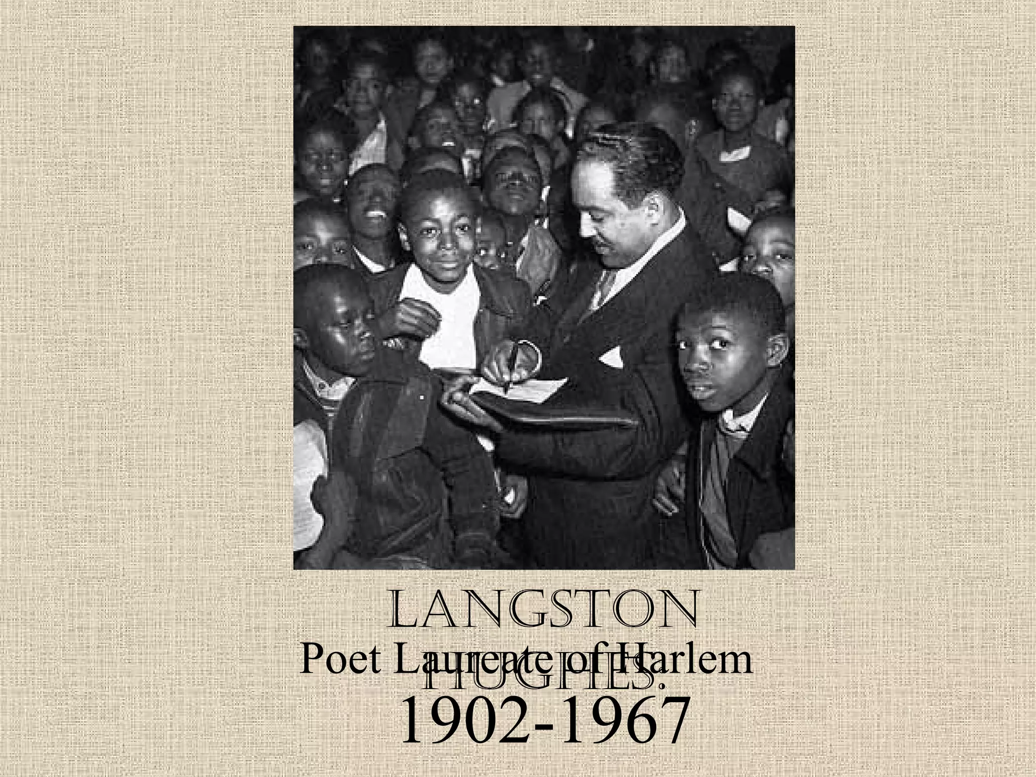 I too and langston hughes life | PPT