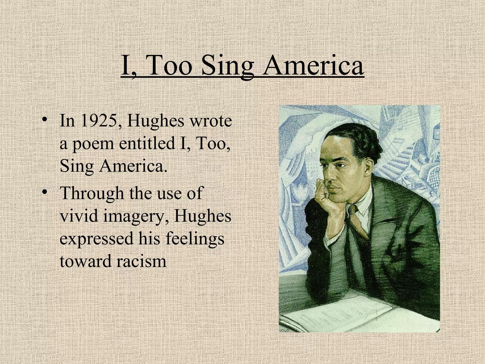 I too and langston hughes life | PPT | Music | Entertainment