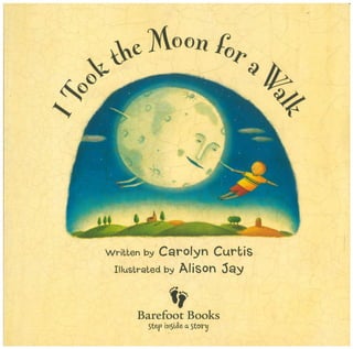 I Took the Moon for a Walk | PPT