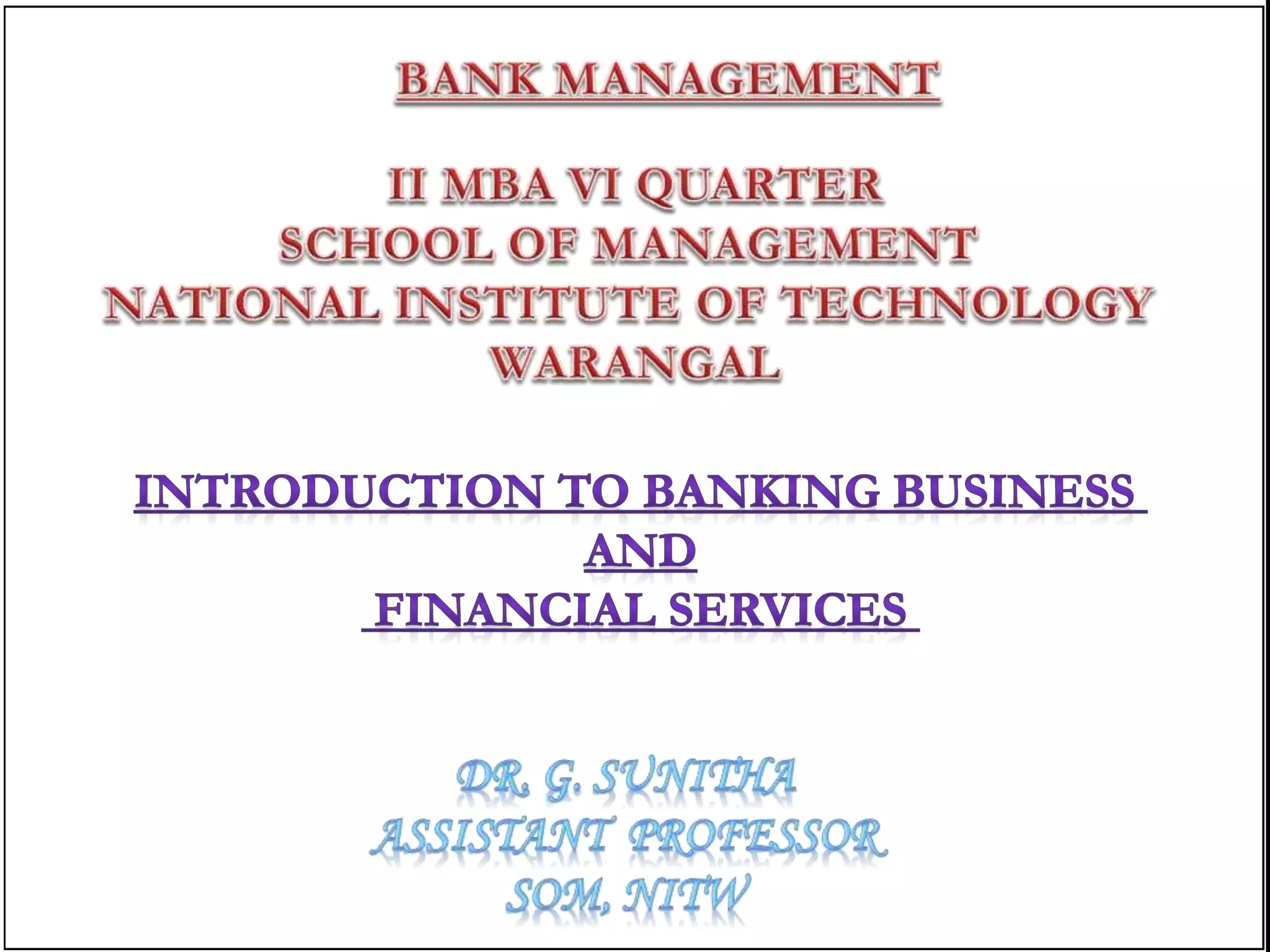 INTRODUCTION TO BANKING | PPTX