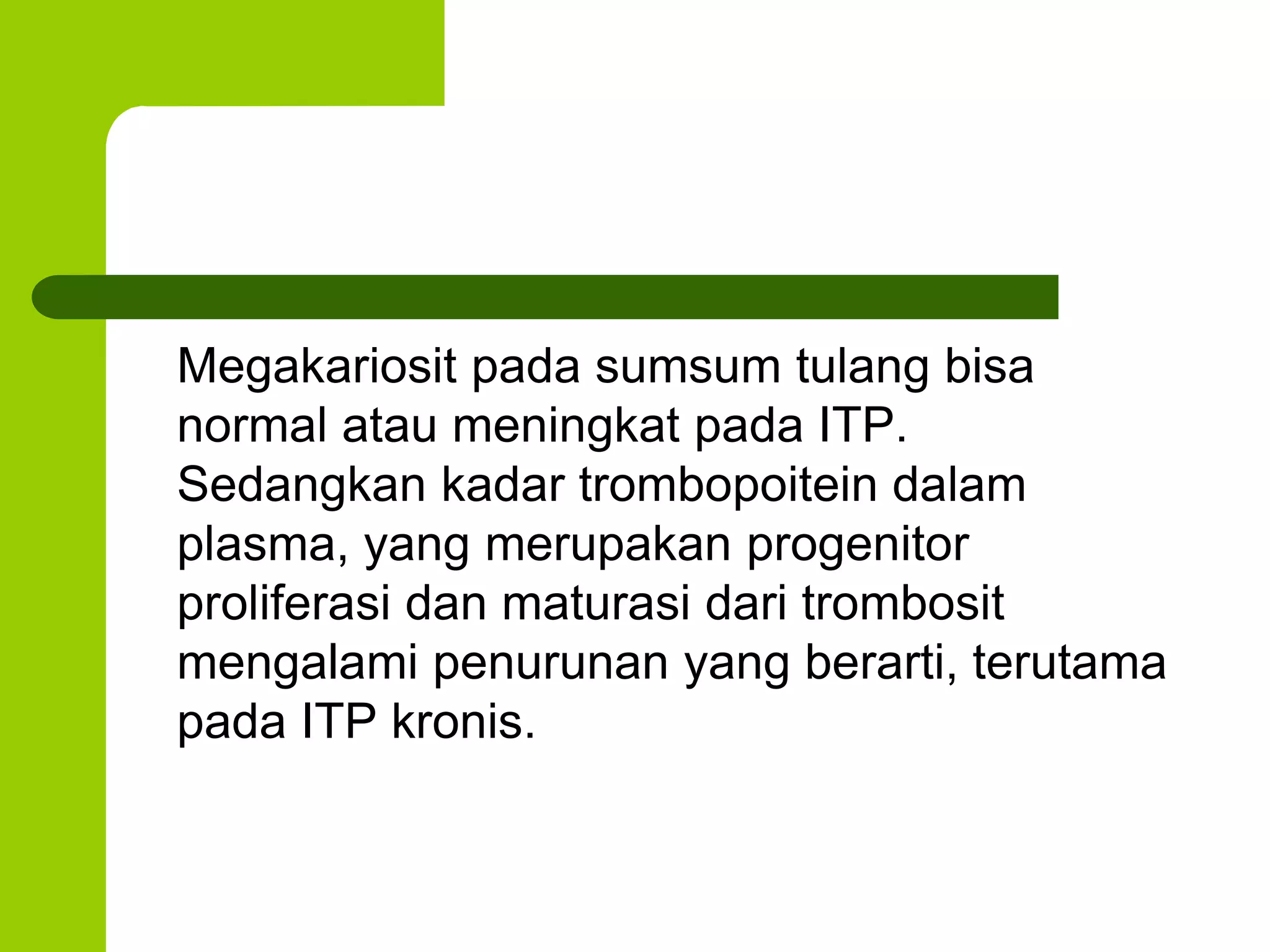 ITP (IDIOPATIK THROMBOSITOPENIK PURPURA) | PPTX