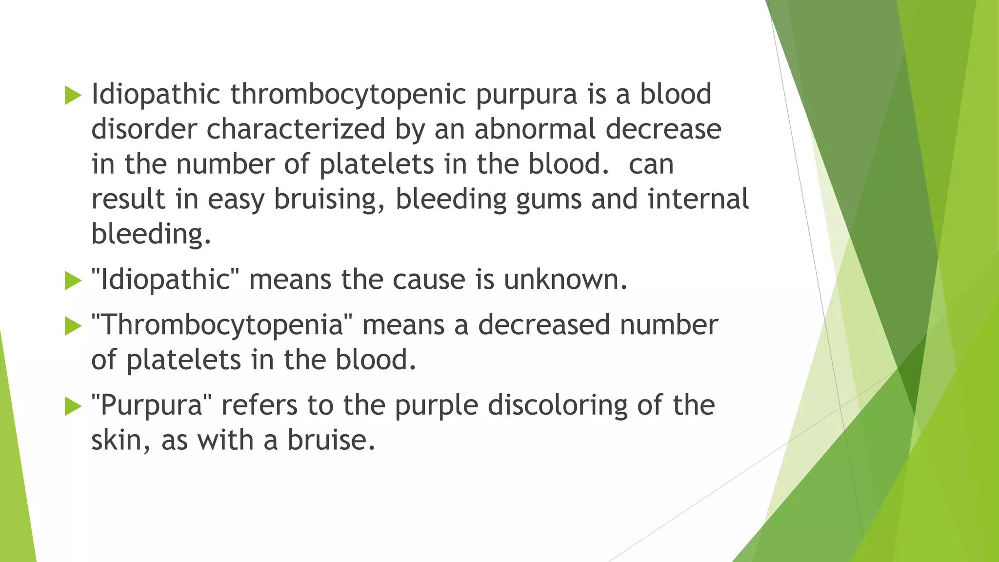 idiopathic thrombocytopinic purpura | PPTX