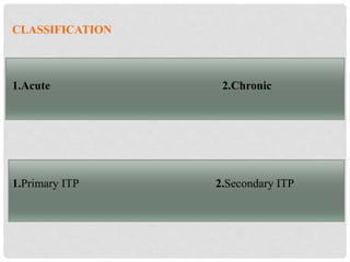 ITP - How to Approach | PPT | Blood Disorders | Diseases and Conditions