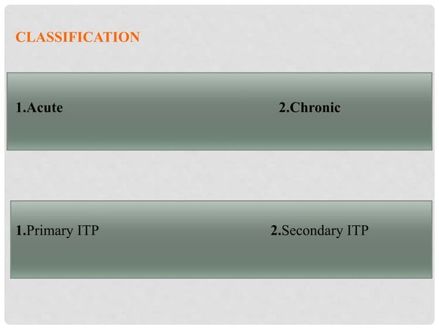 ITP - How to Approach | PPT | Blood Disorders | Diseases and Conditions