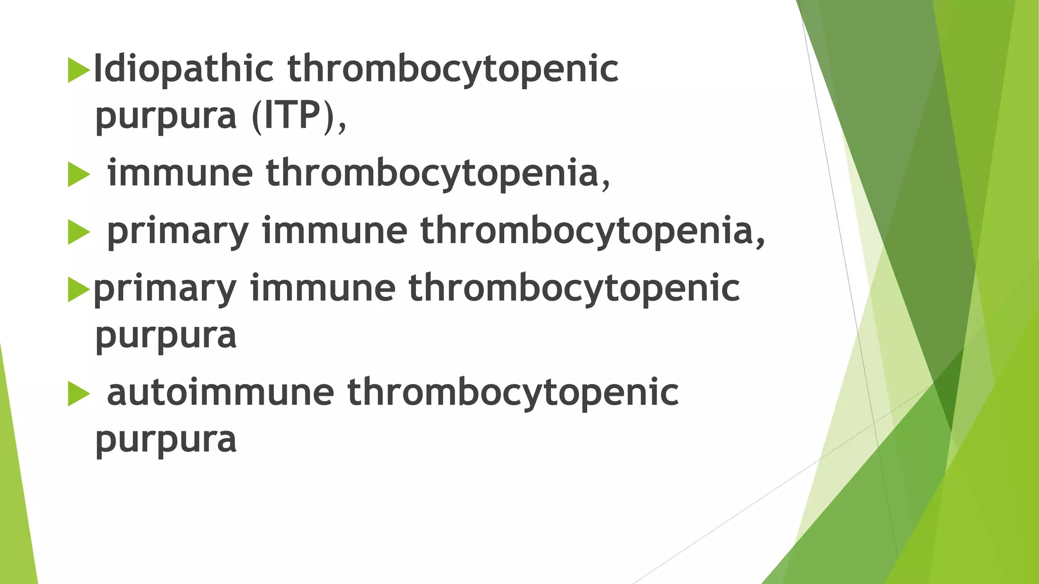 IDIOPATHIC THROMBOCYTOPENIC PURPURA (ITP) | PPTX