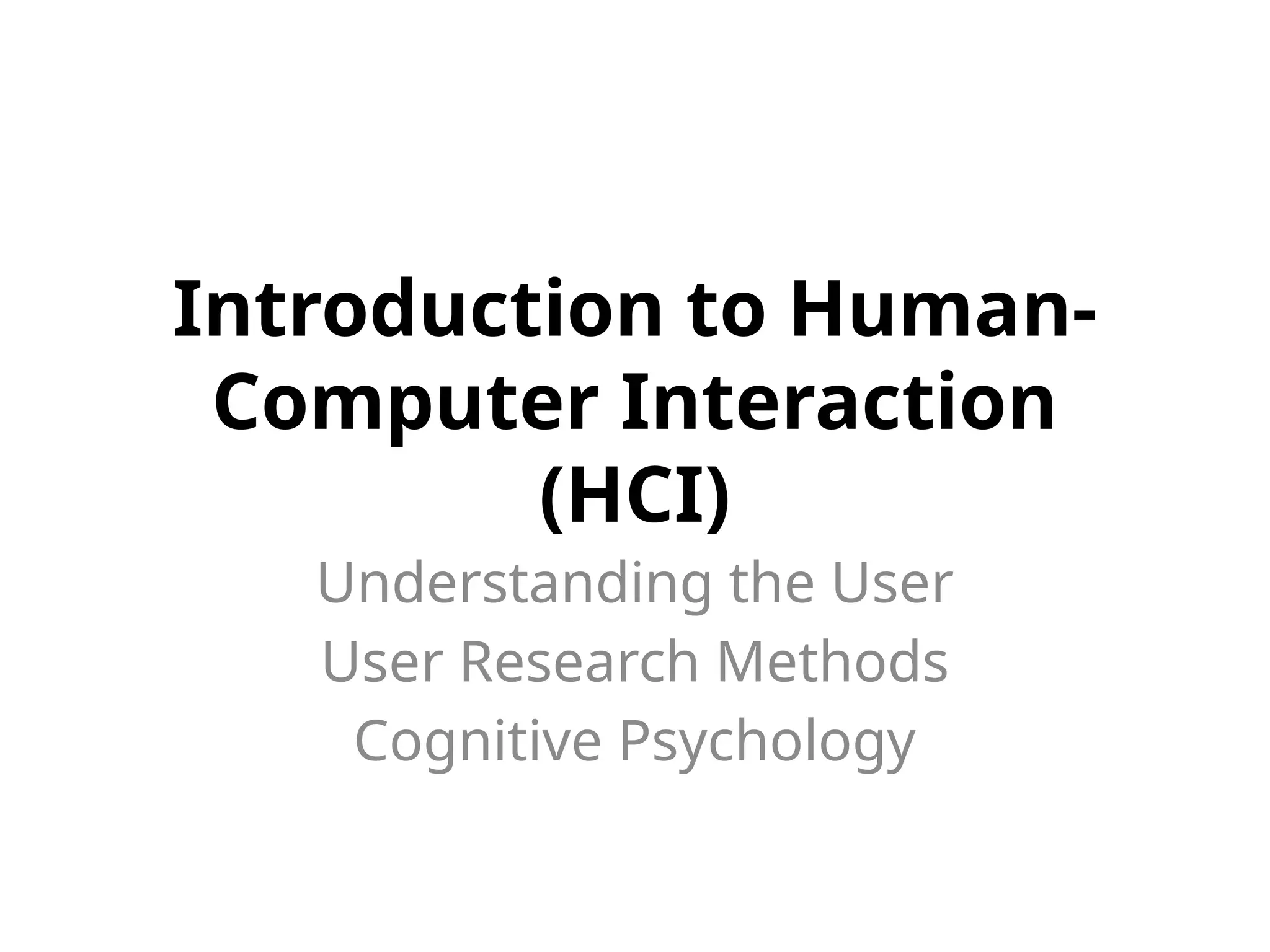 ITP01 Introduction to Human Computer Interaction Part 3.pptx