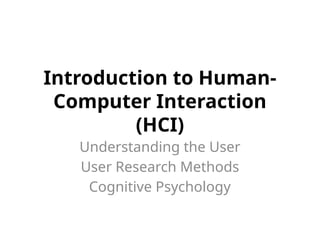 ITP01 Introduction to Human Computer Interaction Part 3.pptx
