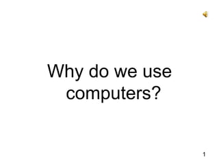 Itp100 basic info on computers | PPTX