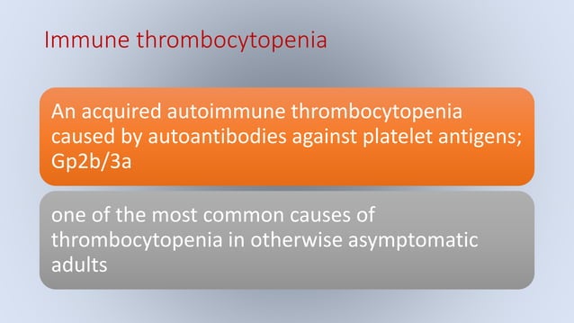 ITP (Immune Thrombocytopenia) | PPTX