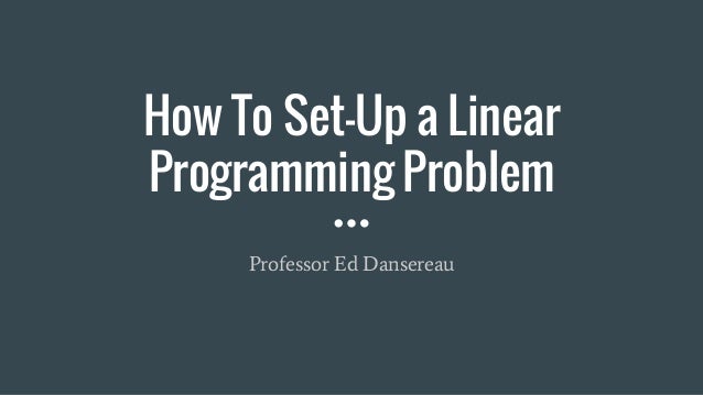 how-to-set-up-a-graphical-method-linear-programming-problem-introdu