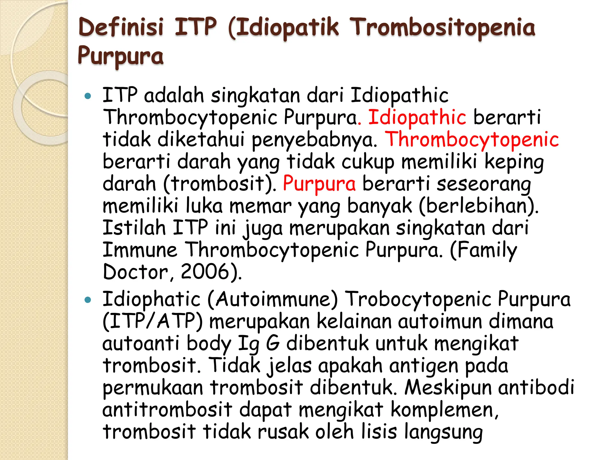 ITP ( Idiopatik Trombositopenia Purpura)(1).pptx
