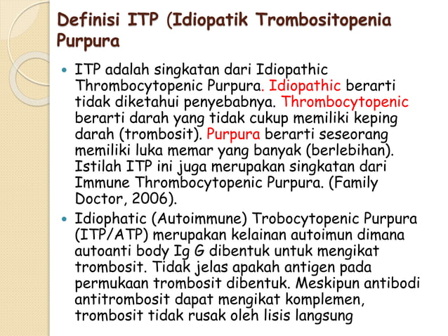ITP ( Idiopatik Trombositopenia Purpura)(1).pptx