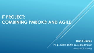 Implementing Agile inside PMBOK project model in IT projects | PPT