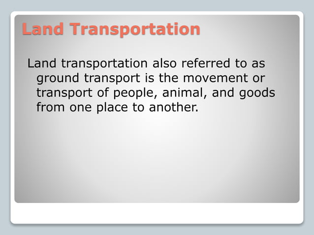It power point land transportation | PPTX