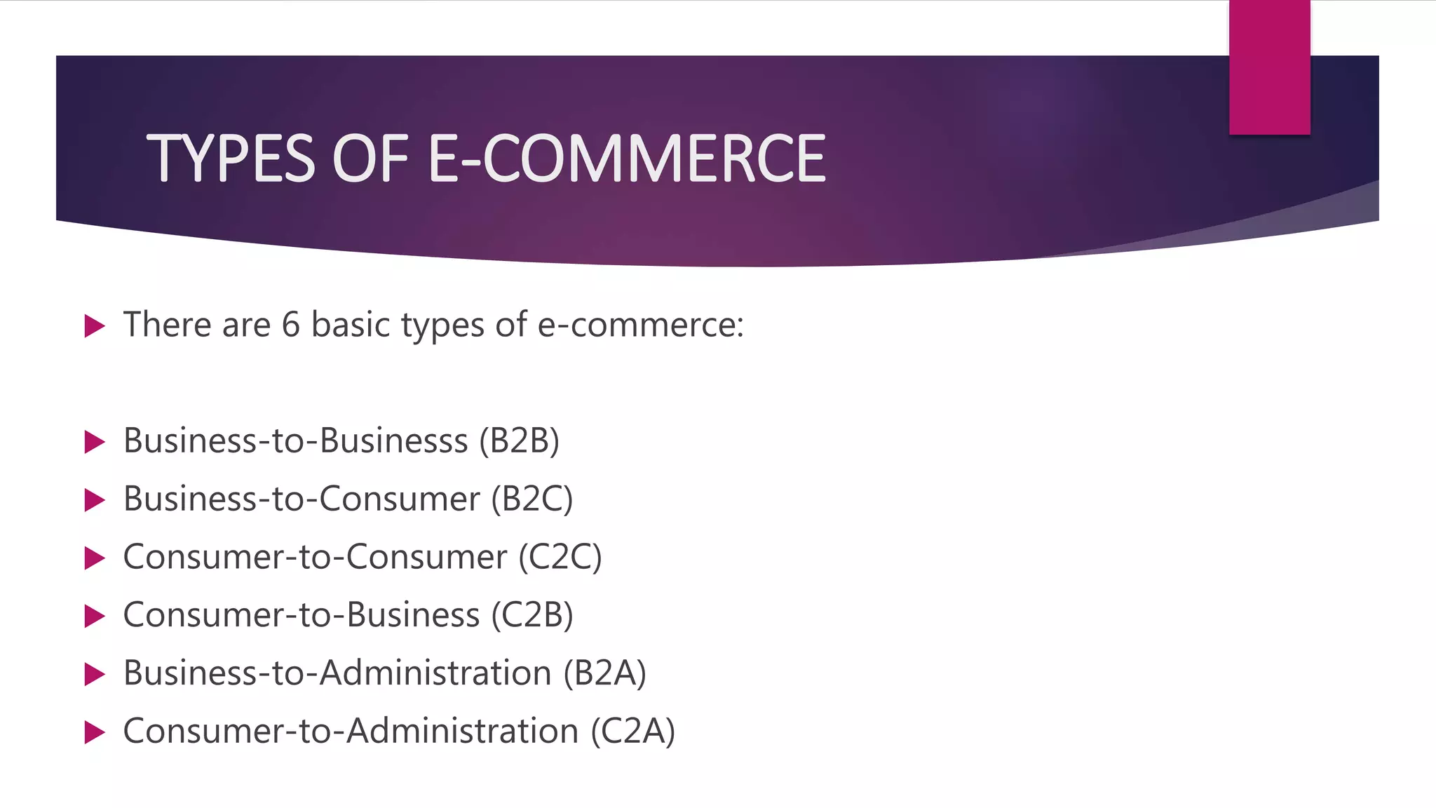 TYPES OF E-COMMERCE | PPTX