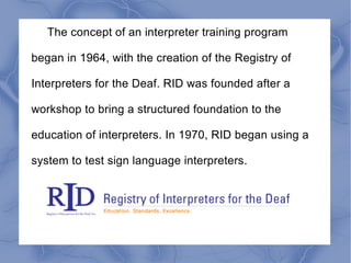 ITP 2200 Research Project: Popularity of ASL and its Effects on ...