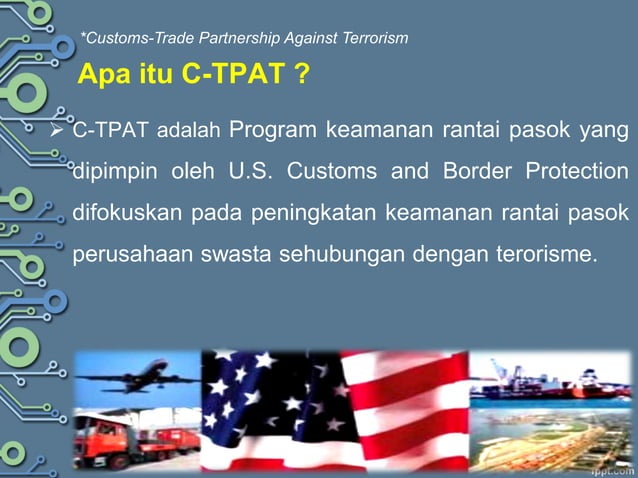 C-TPAT Program for IT Dept. | PPT