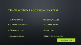 TRANSACTION PROCESSING SYSTEMS (TPS) | PPTX