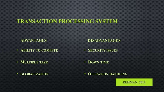 TRANSACTION PROCESSING SYSTEMS (TPS) | PPT