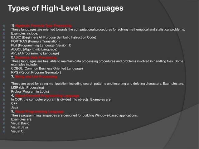 Features of machine language, assembly language, high level language ...
