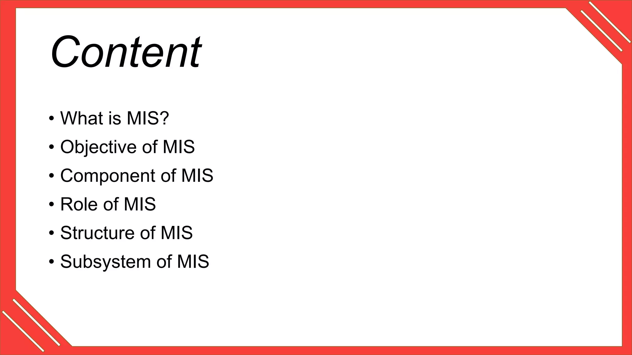 MANAGEMENT INFORMATION SYSTEM | PPTX