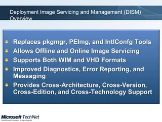 Windows 7 Deployment Enhancements | PPTX