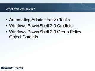 Automating Desktop Management with Windows Powershell V2.0 and Group Policy Management | PPT