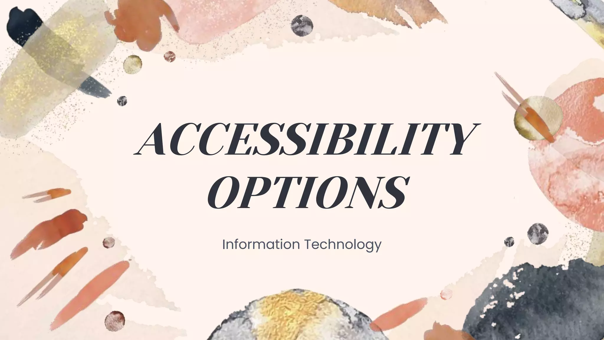 accessibility options.pptx