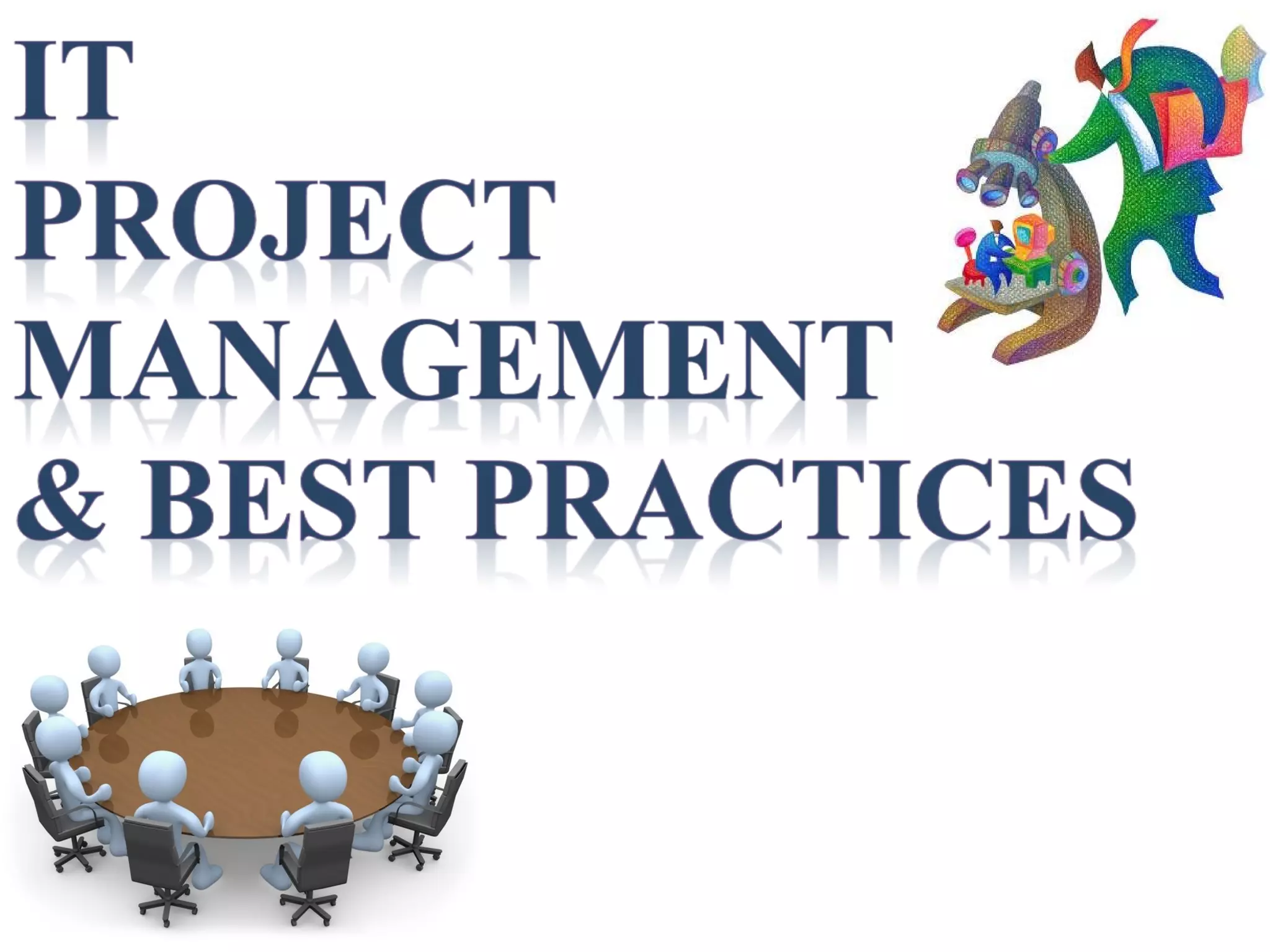 It project management and best practices | PPT