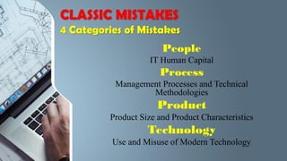 It project management infamous failures, classic mistakes, and best ...