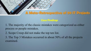 It project management infamous failures, classic mistakes, and best ...