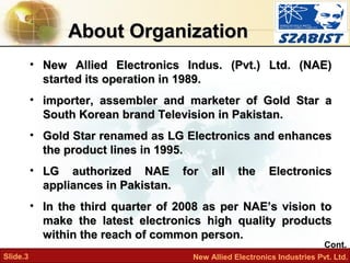 MIS (IT) Project of New Allied Electronics Industries Pvt Ltd | PPT