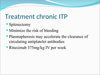 ITP Will.d.ppt etiology treatment diagnosis | PPT