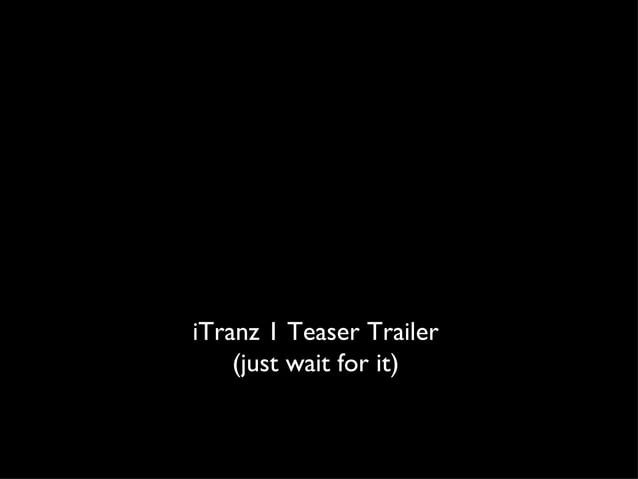 Introducing the iTranz 1 | PPT