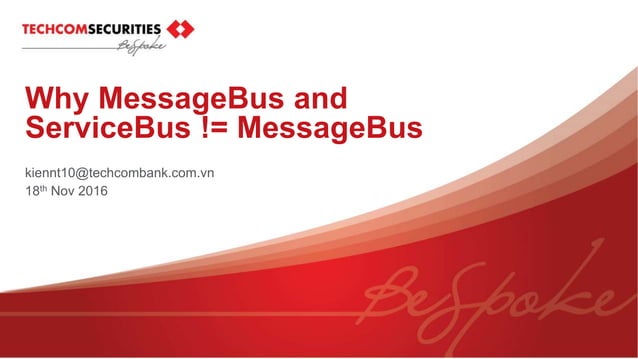 MessageBus vs MessageBus | PPTX