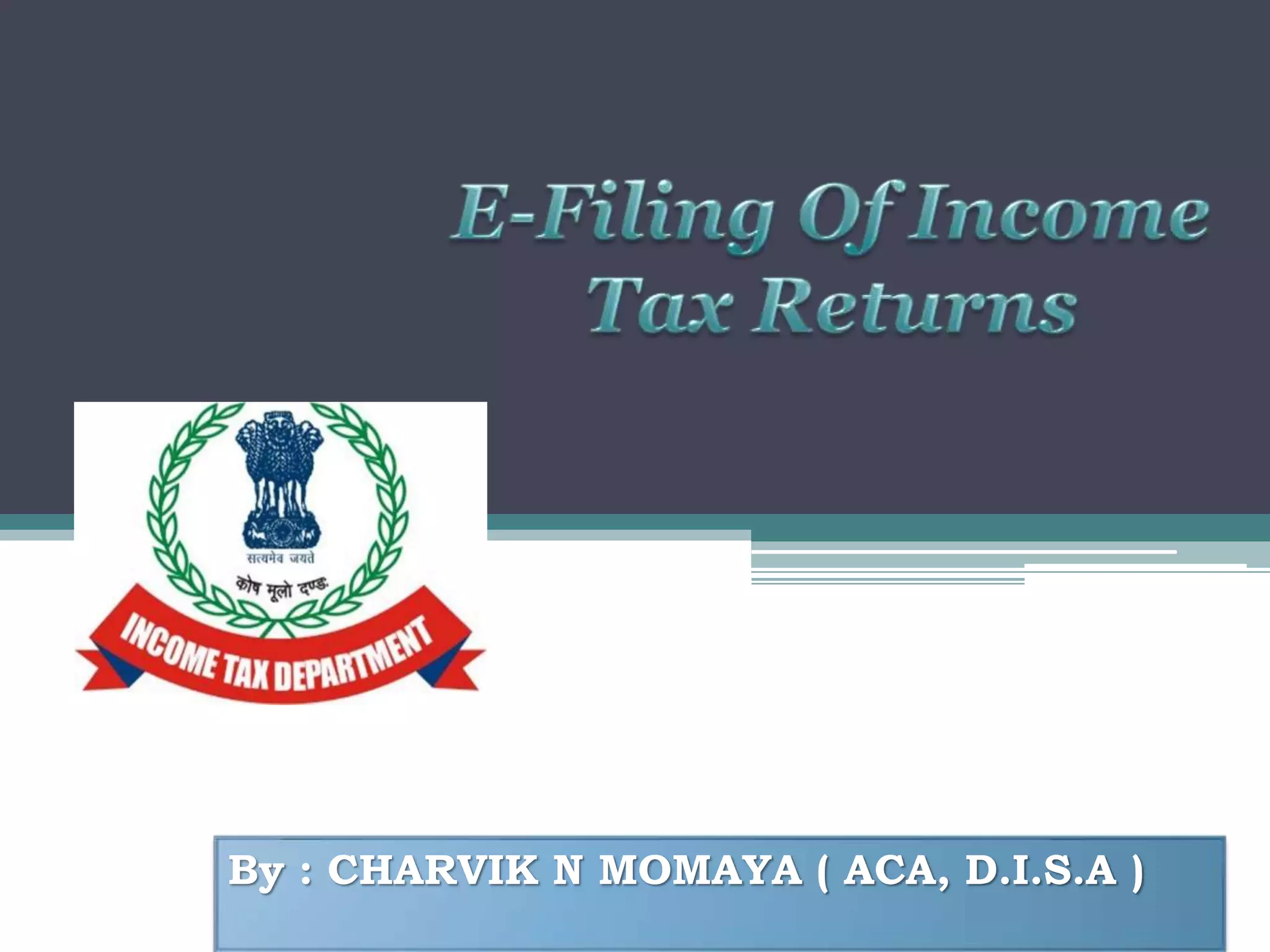 ITR E-Filing | PPTX