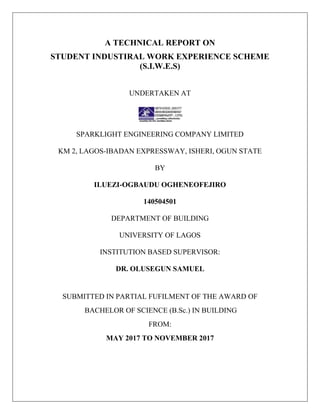 SIWES TECHNICAL REPORT SAMPLE | PDF